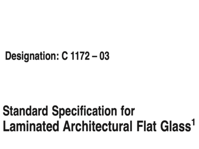 ASTM C1172 Laminated Glass Standard - Elite Safety Glass